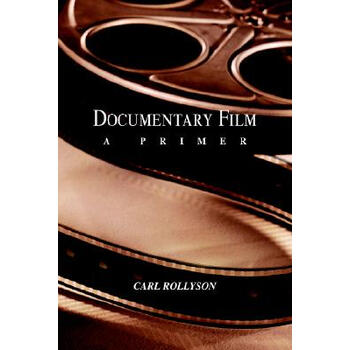 【】Documentary Film: A Primer