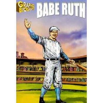 【】Babe Ruth Graphic Biography