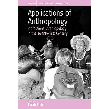 【】Applications of Anthropology: