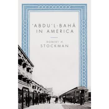 【】Abdul-Baha in America