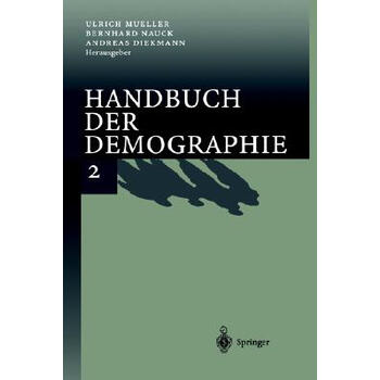 【】Handbuch Der Demographie 2: