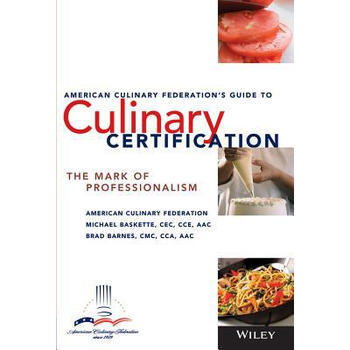 American Culinary Federation'S Guide To Culi...
