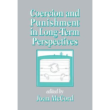 Coercion and Punishment in Long-Term Perspec...