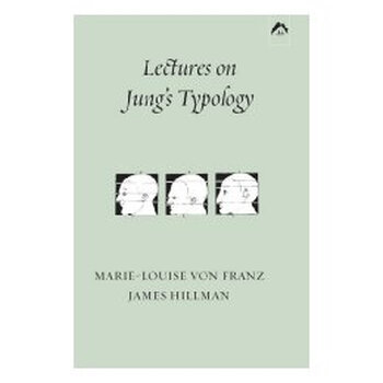 【】Lectures on Jung's Typology