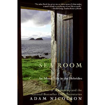 【】Sea Room: An Island Life in th
