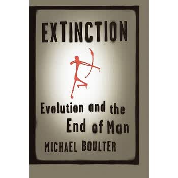 【】Extinction: Evolution and the End of
