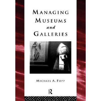 【】Managing Museums and Galleries