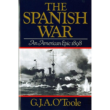 【】The Spanish War: An American Epic