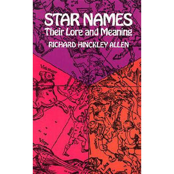 【】Star Names: Their Lore and