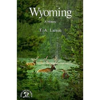 【】Wyoming: A History