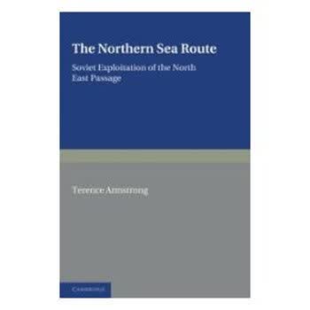 【】The Northern Sea Route: Sovie