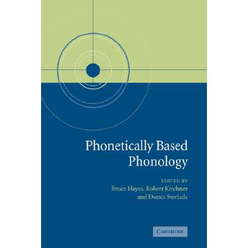 【】Phonetically Based Phonology