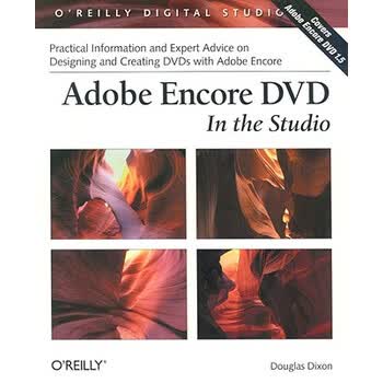 【】Adobe Encore DVD in the Studio