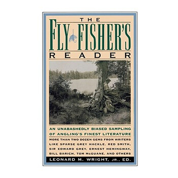 【】The Fly Fisher's Reader