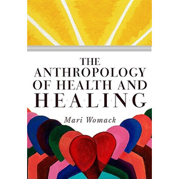 【】The Anthropology of Health and