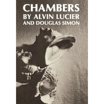 【】Chambers: Scores by Alvin Lucier