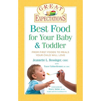 【】Best Food for Your Baby & Toddler: From