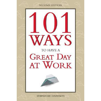 【】101 Ways to Have a Great Day at