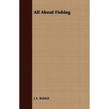 【】All about Fishing