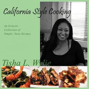 【】California Style Cooking