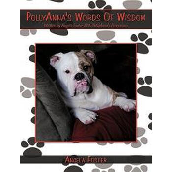 【】Pollyanna's Words of Wisdom: Written by