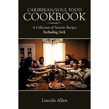 【】Caribbean/Soul Food Cookbook: A