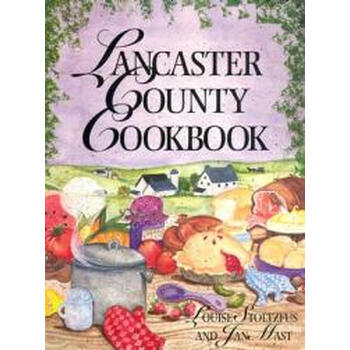 【】Lancaster County Cookbook