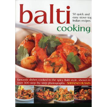 【】Balti Cooking: 50 Quick and Easy