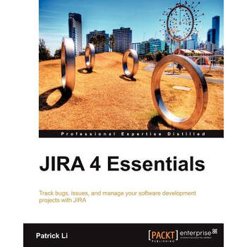 【】Jira 4 Essentials