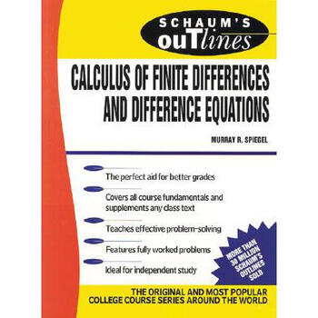 Schaum's Outline of Calculus of Finite Diffe...