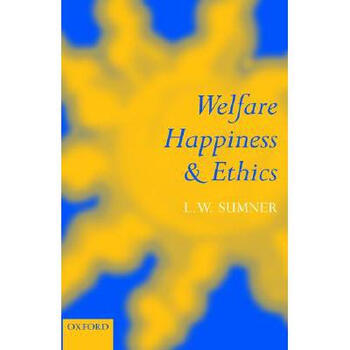 Welfare, Happiness, and Ethics