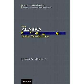 The Alaska State Constitution