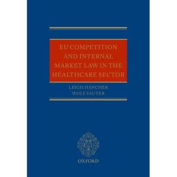 EU Competition and Internal Market Law in th...