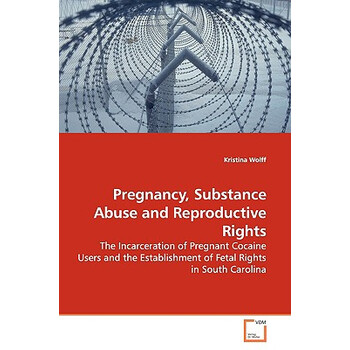 【】Pregnancy, Substance Abuse an