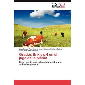【】Grados Brix y PH En El Jugo de L