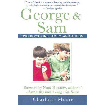 George & Sam: Two Boys, One Family, and Autism