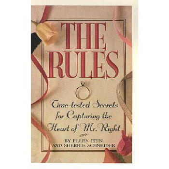 The Rules (Tm): Time-Tested Secrets for Capt...