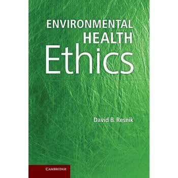 Environmental Health Ethics