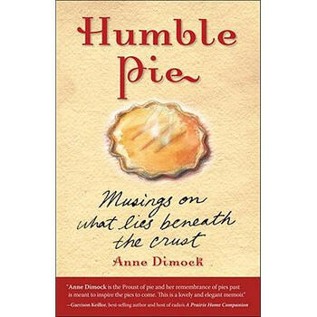Humble Pie: Musings on What Lies Beneath the...