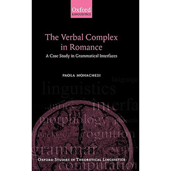 The Verbal Complex in Romance: A Case Study ...