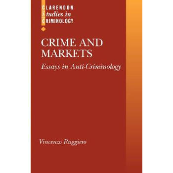 【】Crime and Markets: Essays