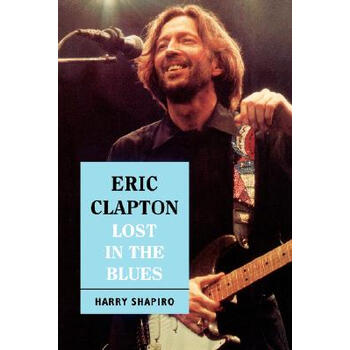 【】Eric Clapton: Lost in the Blues