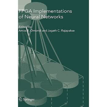 【】FPGA Implementations of Neural