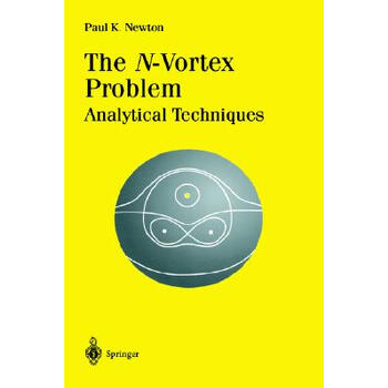 【】The N-Vortex Problem: Analytical