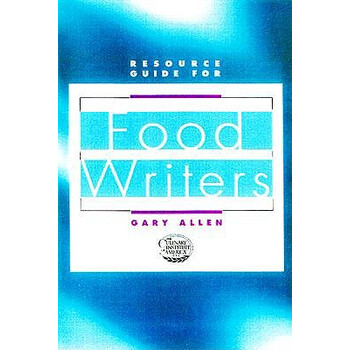 【】Resource Guide for Food Writers