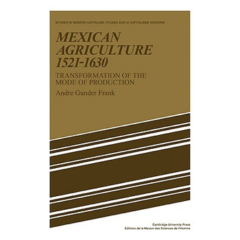 【】Mexican Agriculture 1521 1630: