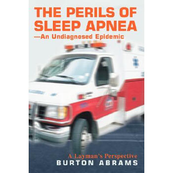 【】The Perils of Sleep Apnea--A