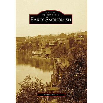 【】Early Snohomish