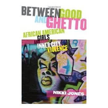 【】Between Good and Ghetto: Af