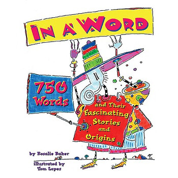 【】In a Word: 750 Words and Their